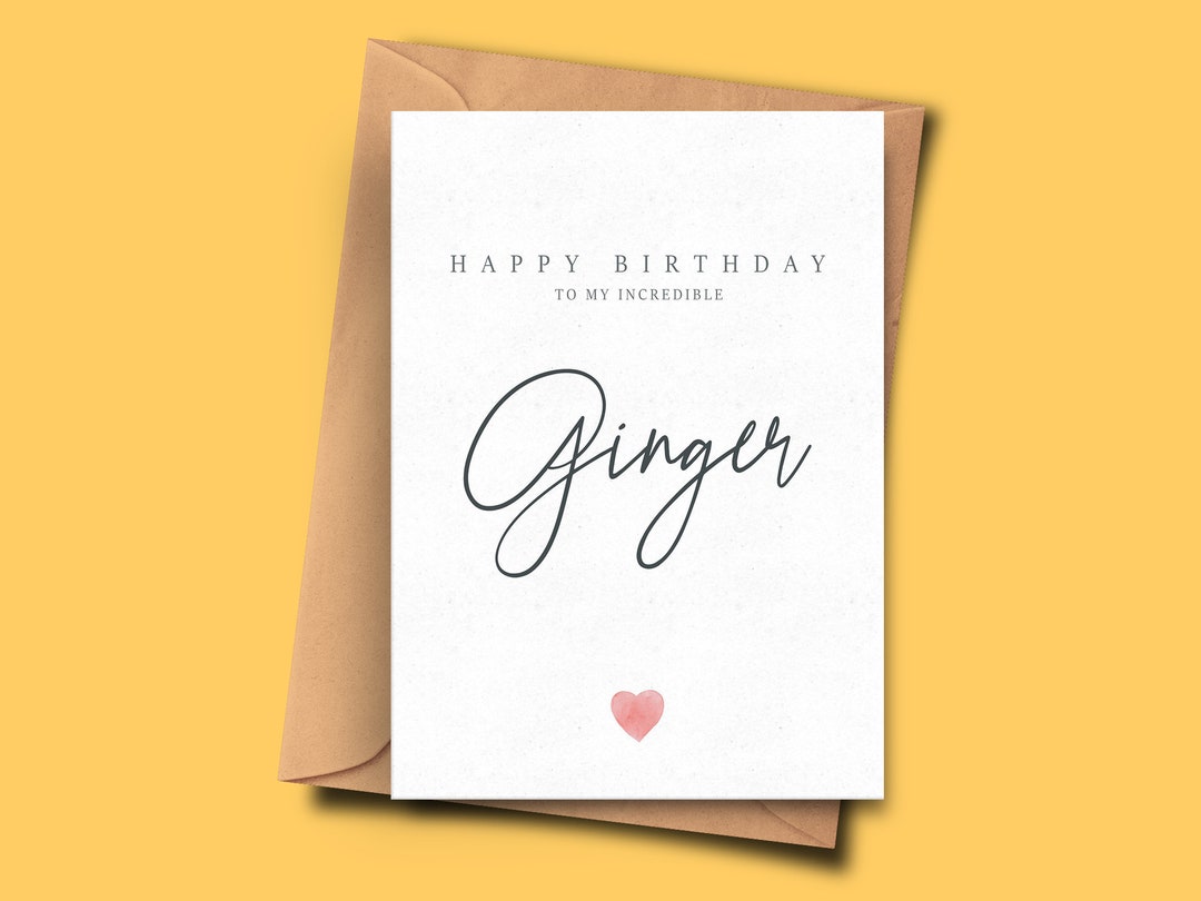 Birthday Card for Ginger, Stylish Birthday Card, for Her, Simple ...
