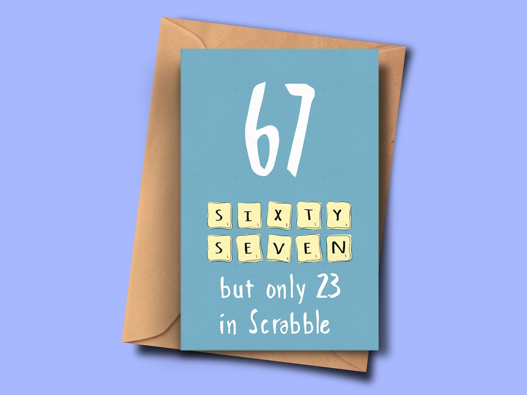 Funny Card for 67th Birthday,turning 67,sixty-seventh Brithday Card ...