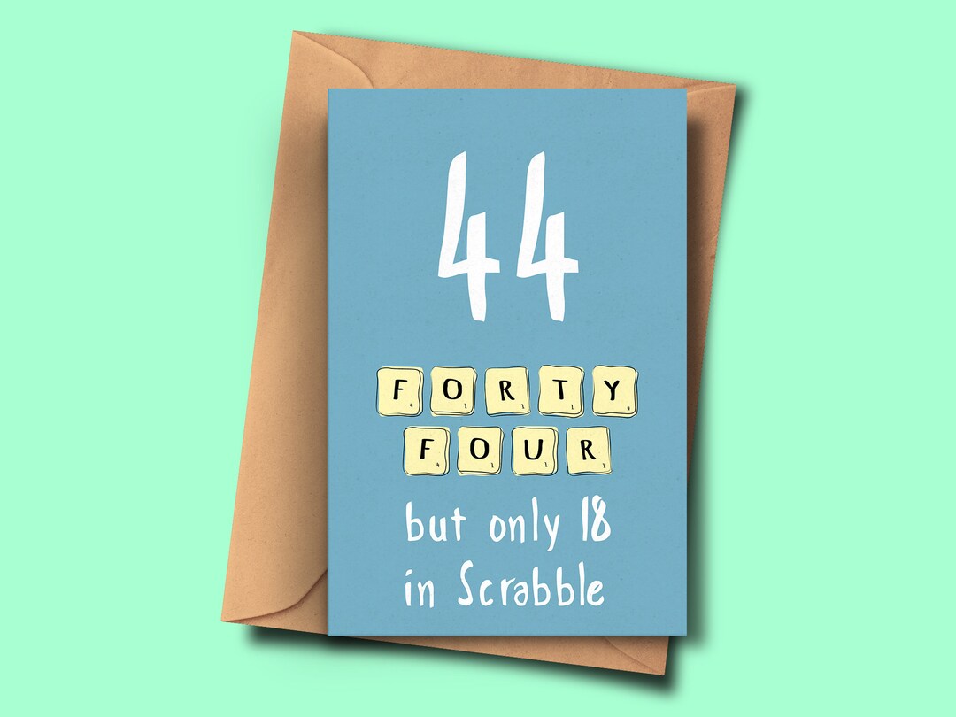 Funny 44th Birthday Card,turning 44,forty-fourth Brithday, From Him ...
