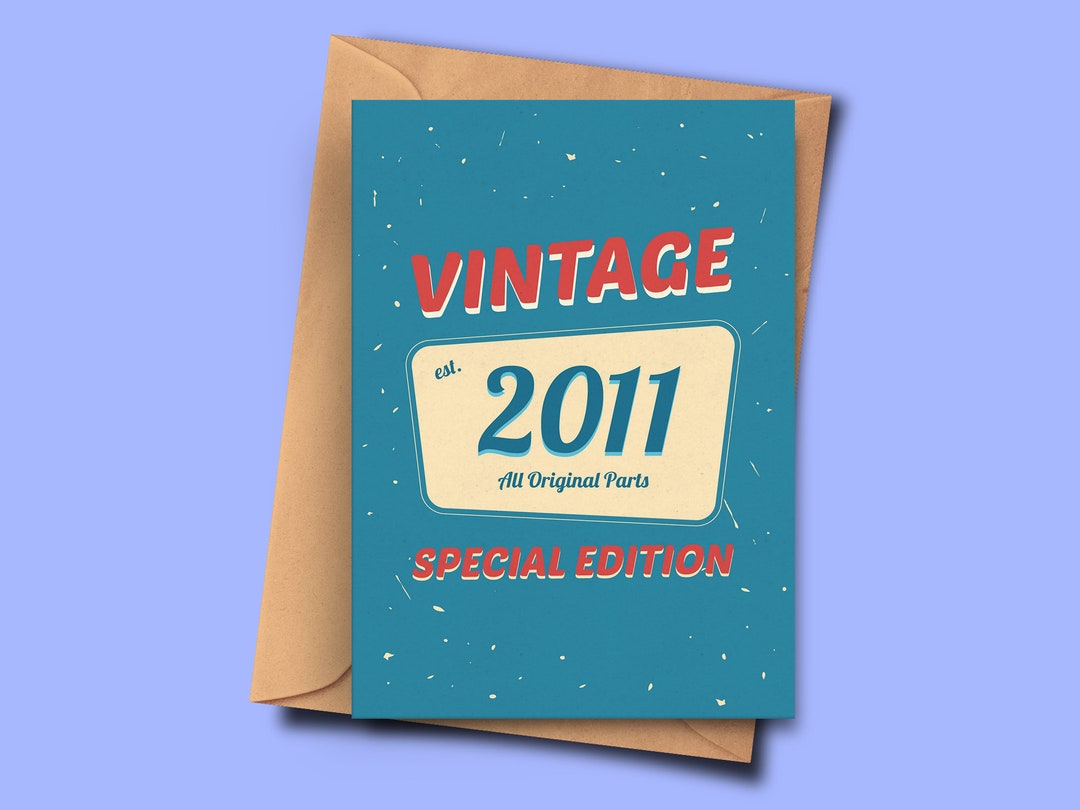 Funny 11 Year Old Birthday Card For People Born In 2011 Etsy
