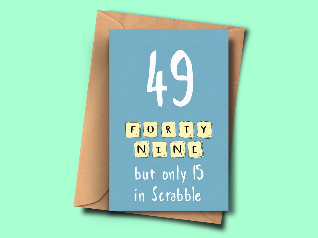 Funny Card for 49th Birthday,turning 49,forty-ninth Brithday Card, for ...