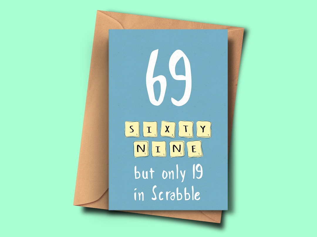 Funny Card for 69th Birthday,turning 69,sixty-ninth Brithday Card, From ...