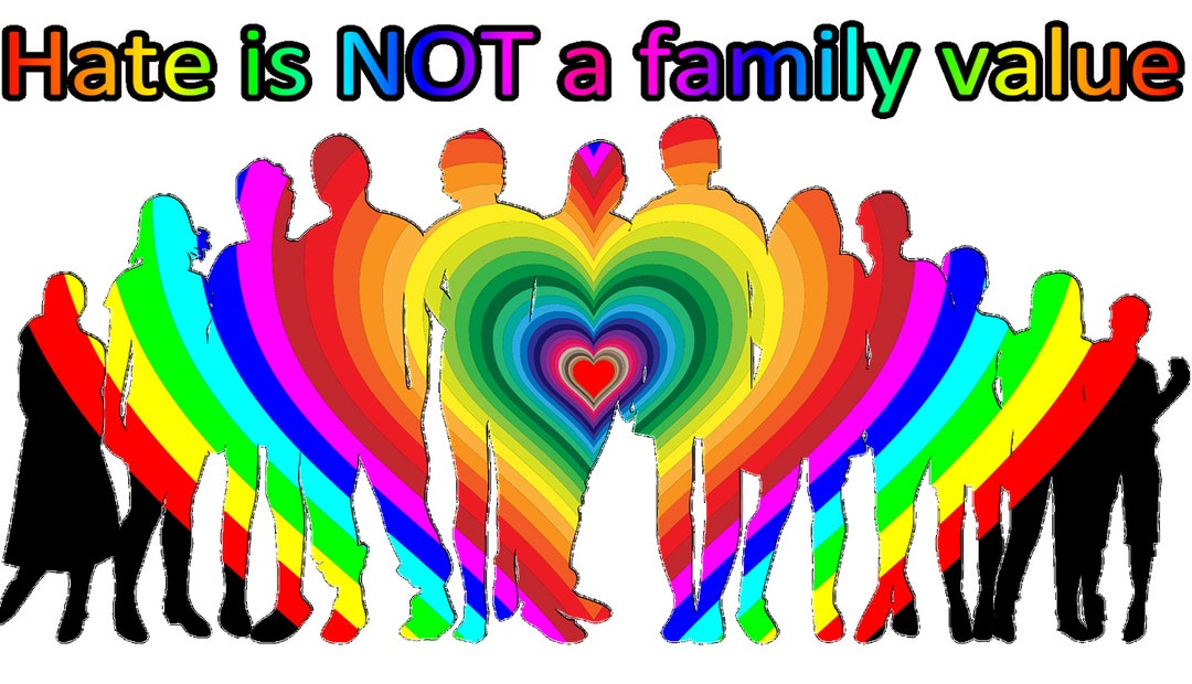 Sticker - Hate is NOT a Family Value 5 X 3 Sticker - Etsy