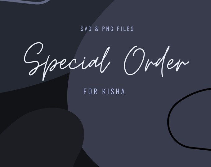 Sonderanfertigung Kisha SVG & PNG Dateien - Etsy.de