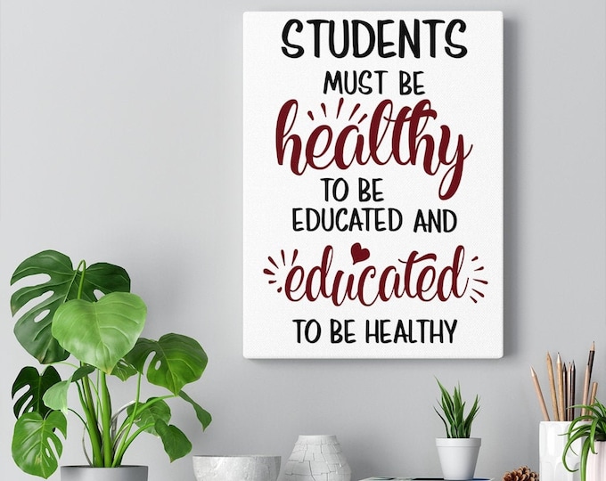 Students Must Be Healthy to Be Educated Poster Classroom - Etsy