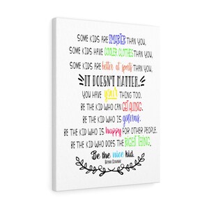 Be the Nice Kid Wall Art CANVAS Poster, Classroom Canvas, Nice Kid ...