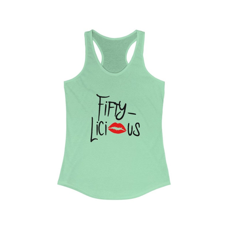 Fifty-licious Shirt 50th Birthday Tank Top 50th Birthday - Etsy