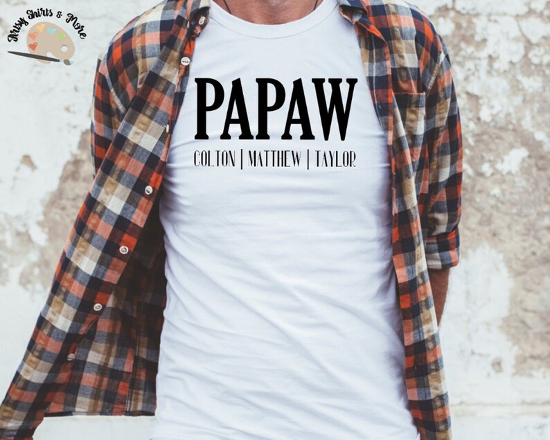 Papaw Shirt With Kid's Names Custom Papaw Shirt Gift for - Etsy