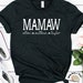 Mamaw Shirt With Grandkids Names, Custom Mamaw Shirt, Gift for Mamaw ...