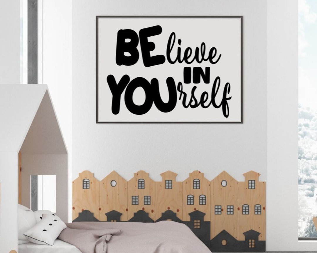 Believe in Yourself Poster, Believe in You Wall Print, Belief School ...