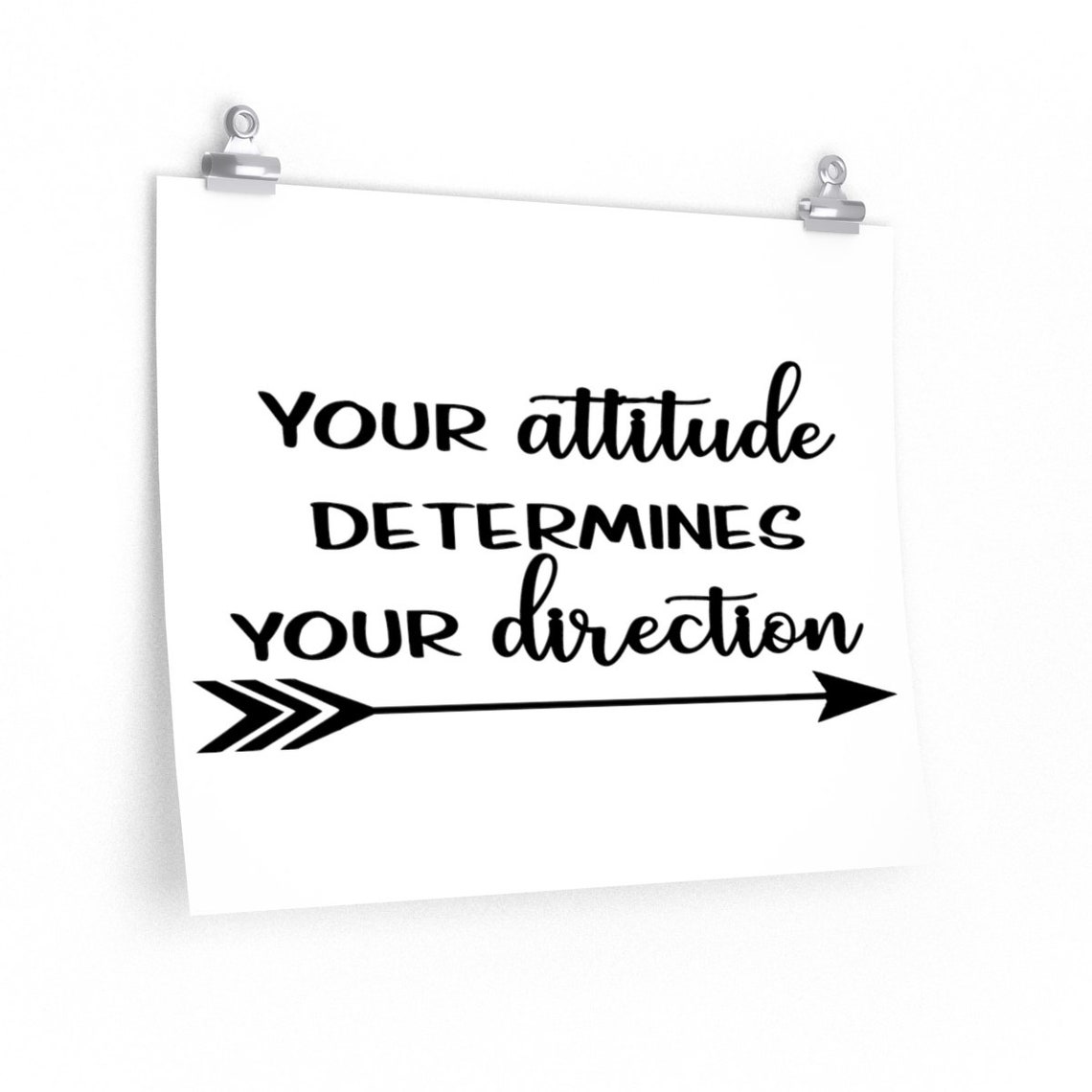 Your Attitude Determines Your Direction Poster Attitude Wall - Etsy
