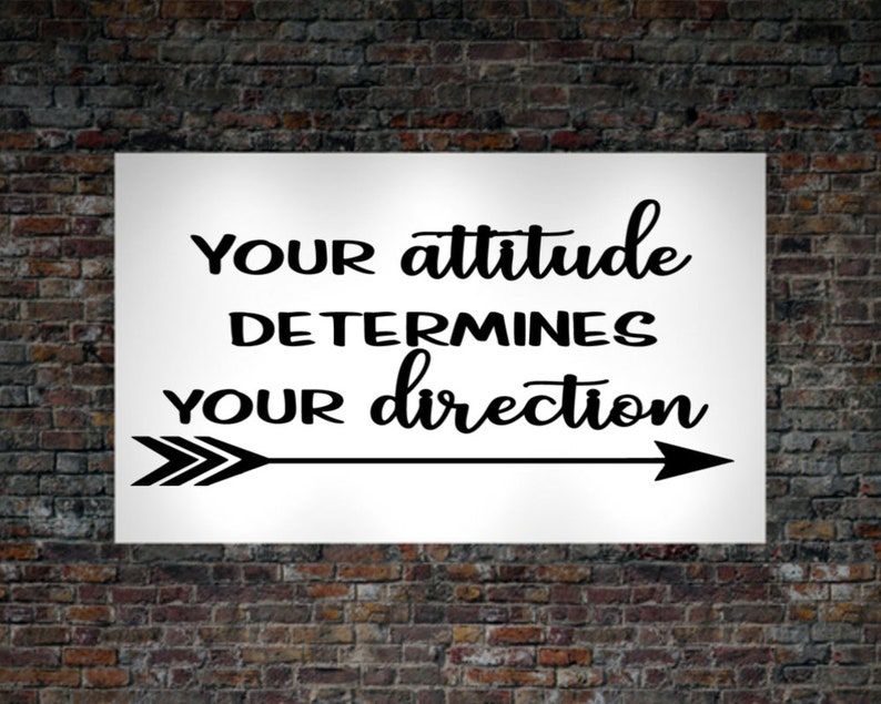 Your Attitude Determines Your Direction Poster Attitude Wall - Etsy