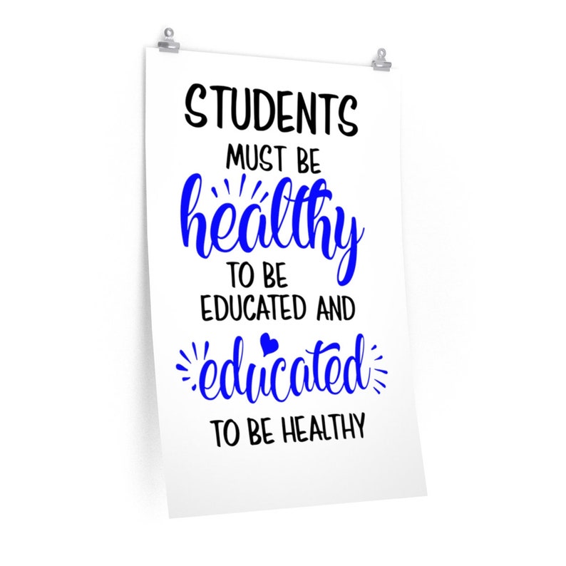 Students Must Be Healthy to Be Educated Poster Classroom - Etsy