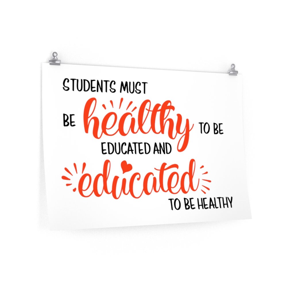 Students Must Be Healthy to Be Educated Poster Classroom - Etsy