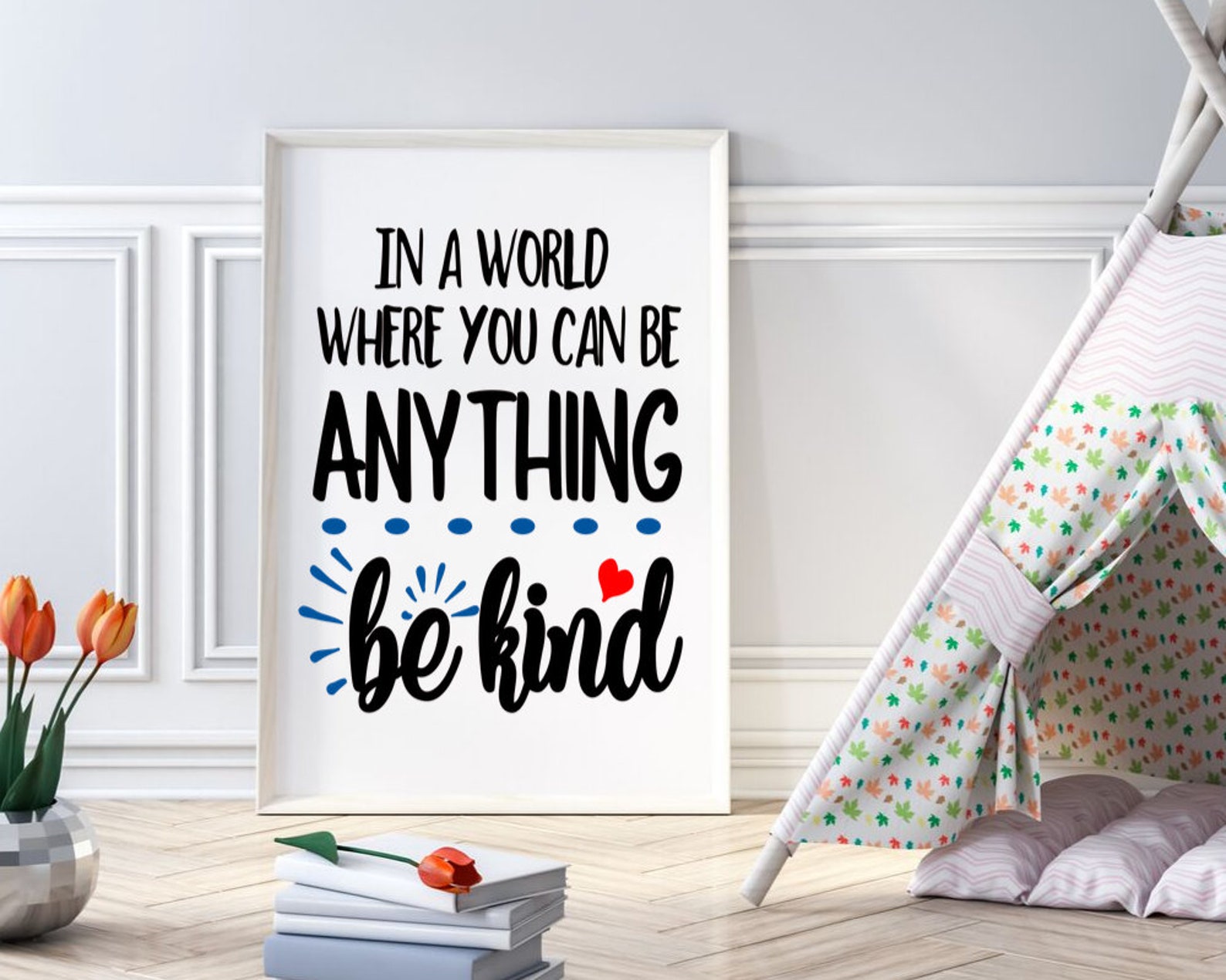 In a World Where You Can Be Anything Be Kind Wall Art Poster | Etsy