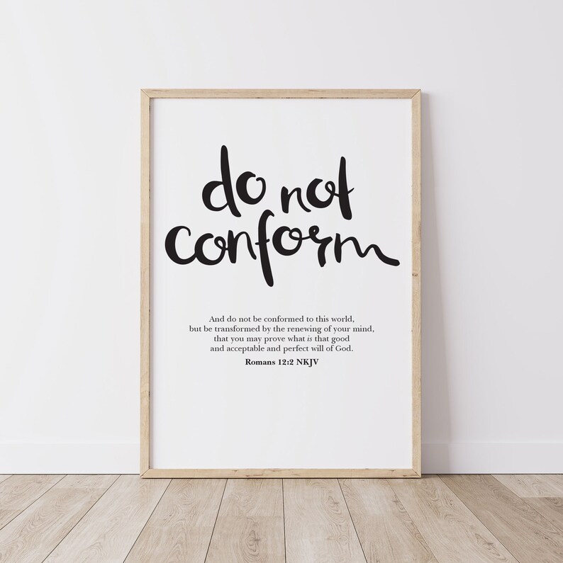 Do Not Conform NKJV Printable Romans 12:2 - Etsy