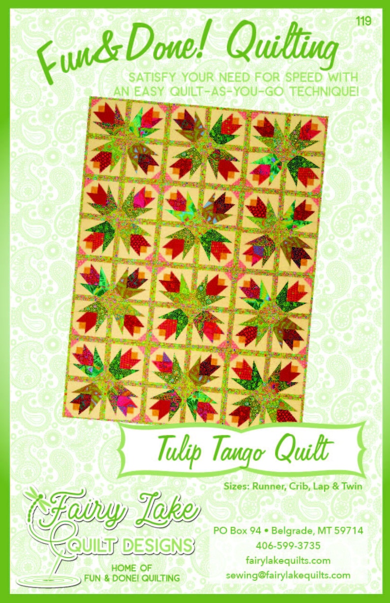 Tulip Tango Quilt - Fun & Done Quilt - Quilt Pattern - Quilt as You Go ...