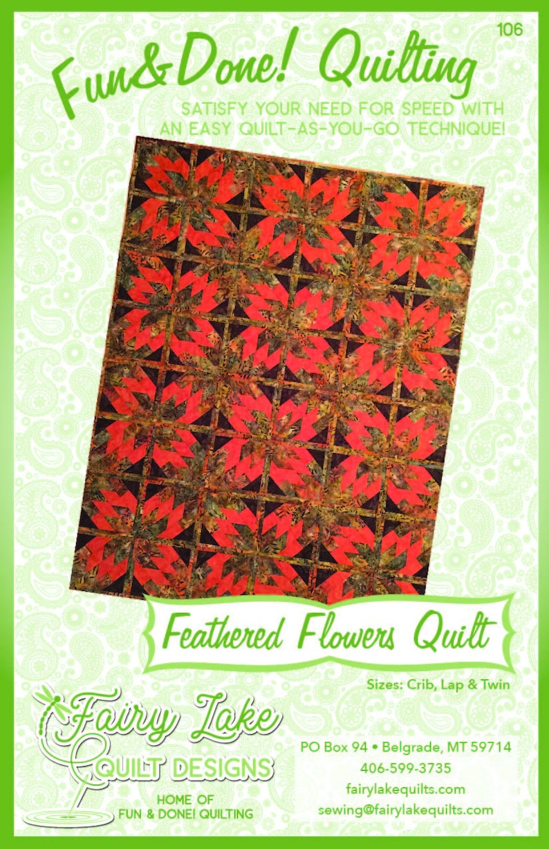 Feathered Flowers Quilt - Fun & Done Quilting - Quilt Pattern - Quilt ...