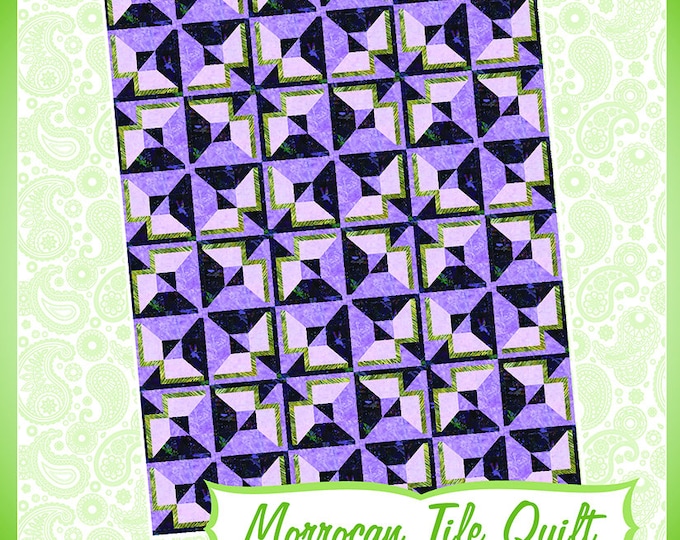 Moroccan Tile Quilt Fun & Done Quilting Quilting Pattern Quilt as You ...