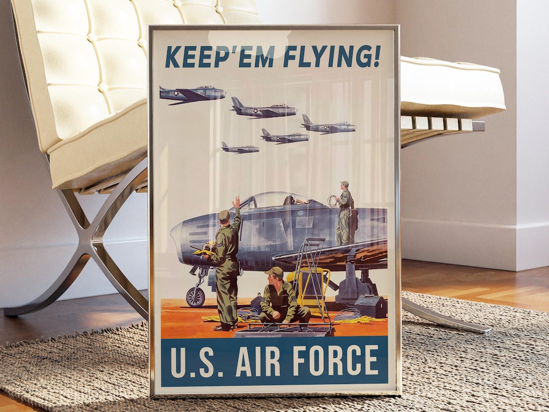 Vintage U.S. Air Force Poster – "keep 'em Flying!" Retro F-86 Sabre ...