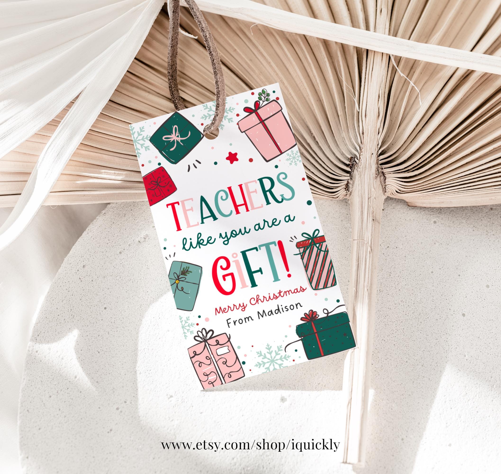 Teacher Christmas Gift Tag Printable Teacher Like You Are A Gift ...