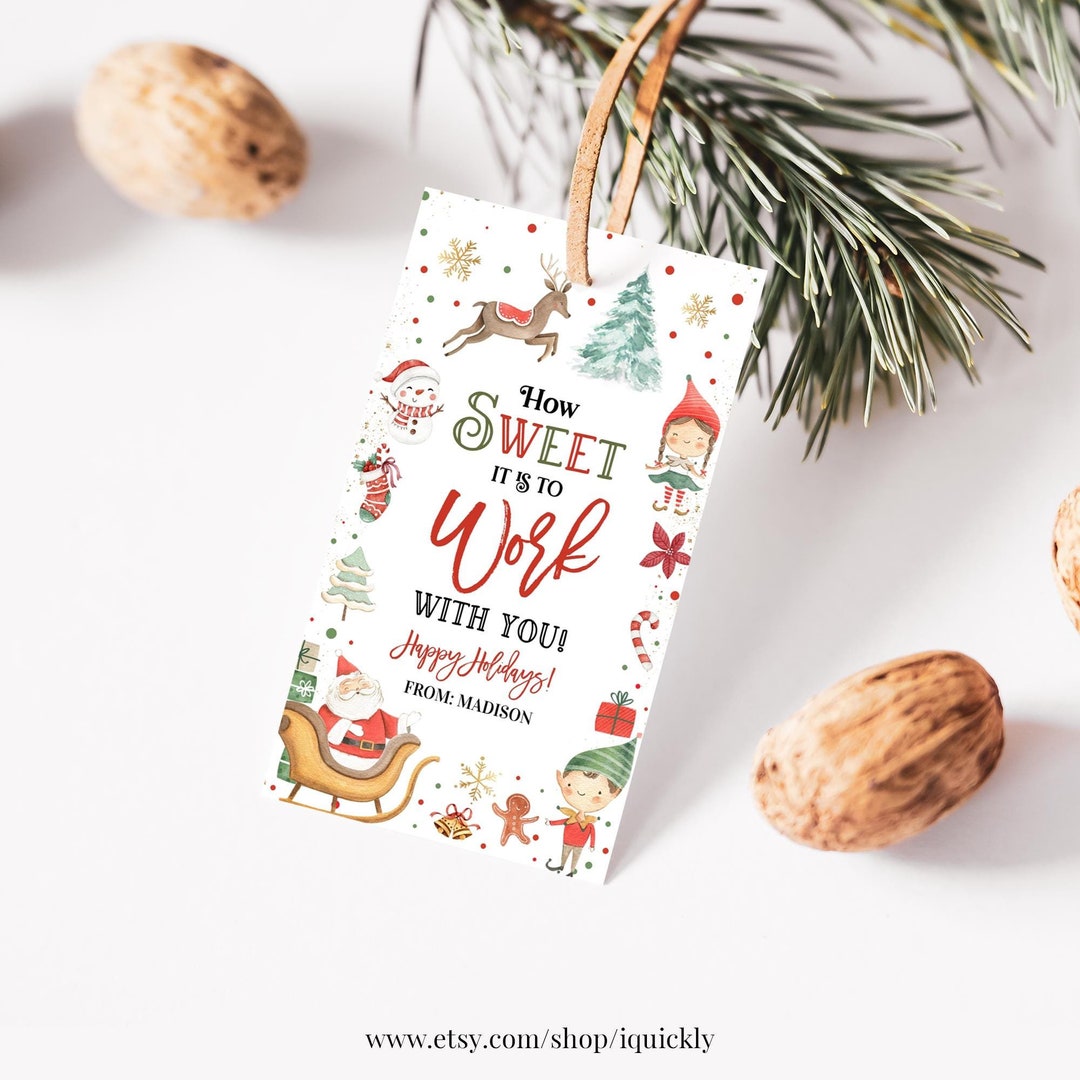 Christmas Coworker Gift Tags Editable How Sweet It is to Work With You ...