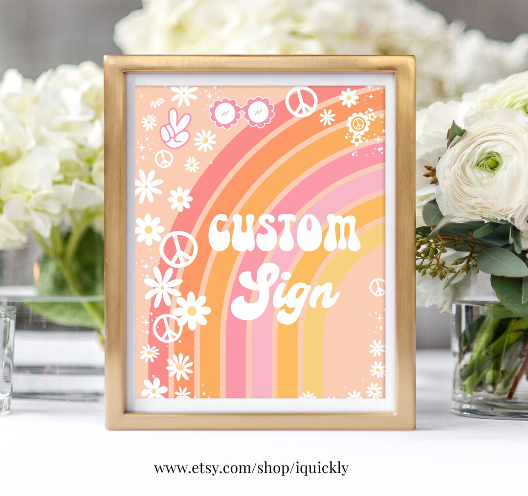TWO Groovy Custom Sign EDITABLE Girl Daisy Rainbow Party Sign ...