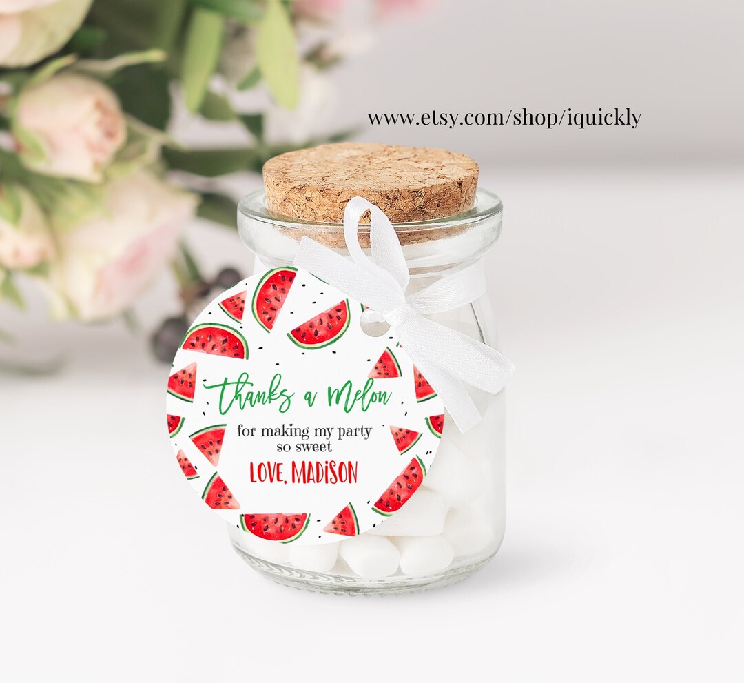 EDITABLE Watermelon Favor Tags Thank You Tags Gift Tags One in a Melon ...