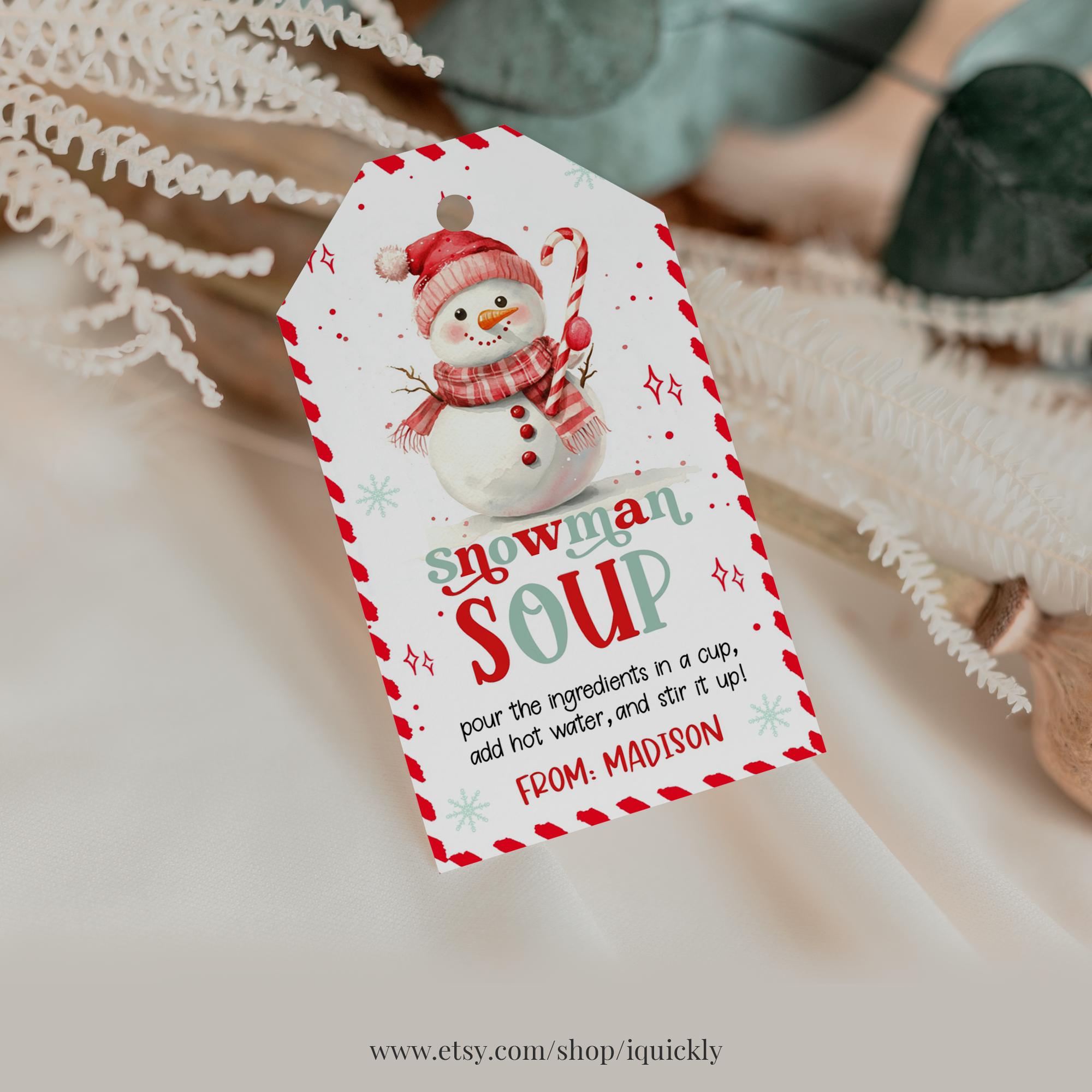 Snowman Soup Tag Editable Christmas Coworker Gift Tags Holiday Candy ...