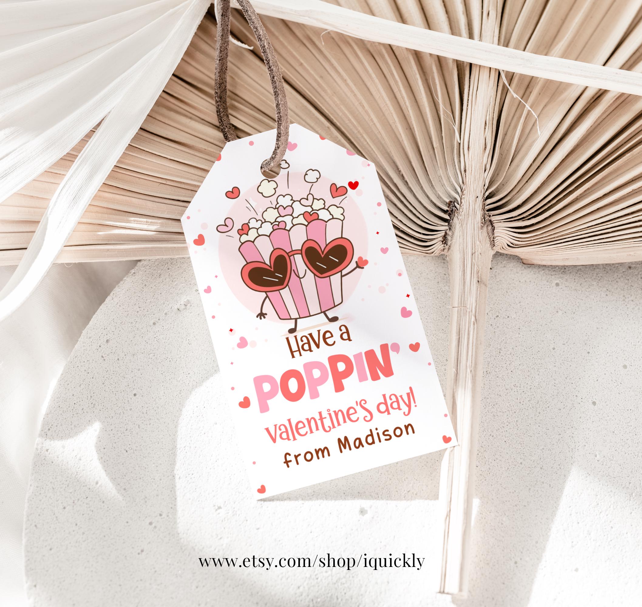 Printable Have a Popping Valentine's Day Tag Editable Popcorn Kids ...
