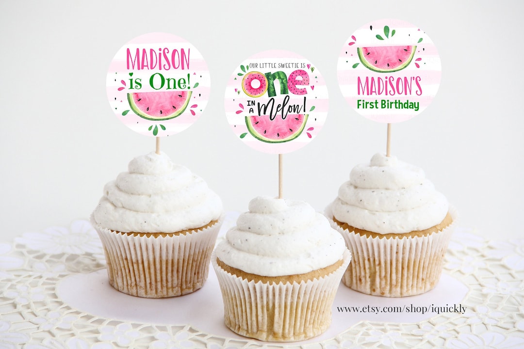 EDITABLE Watermelon Cupcake Toppers, One in a Melon Circle Party ...