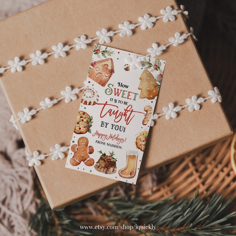 Christmas Teacher Gift Tags Editable How Sweet It is to Be Taught by ...