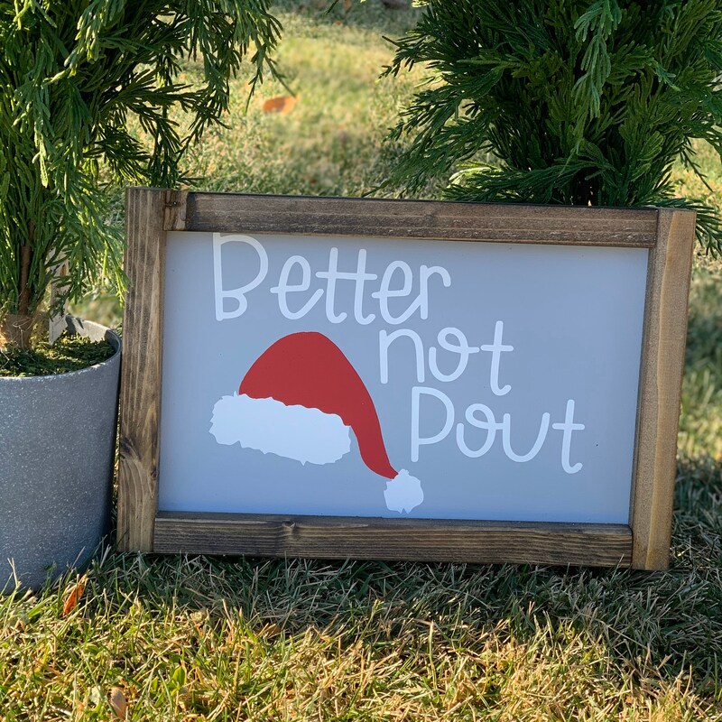 Better Not Pout Sign - Etsy