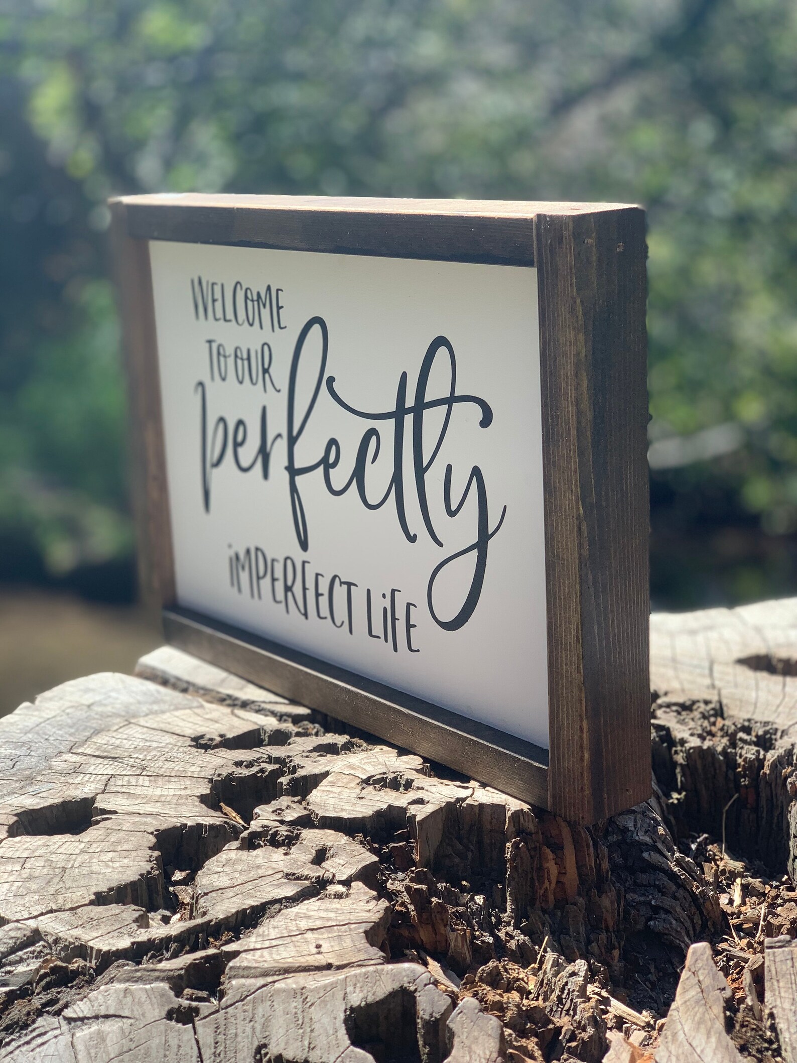 Welcome To Our Perfectly Imperfect Life Wood Sign Farmhouse | Etsy
