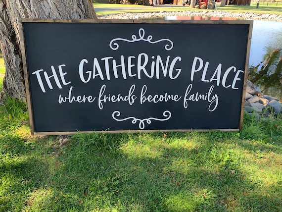 The Gathering Place Large Wood Sign Farmhouse Sign Rustic - Etsy