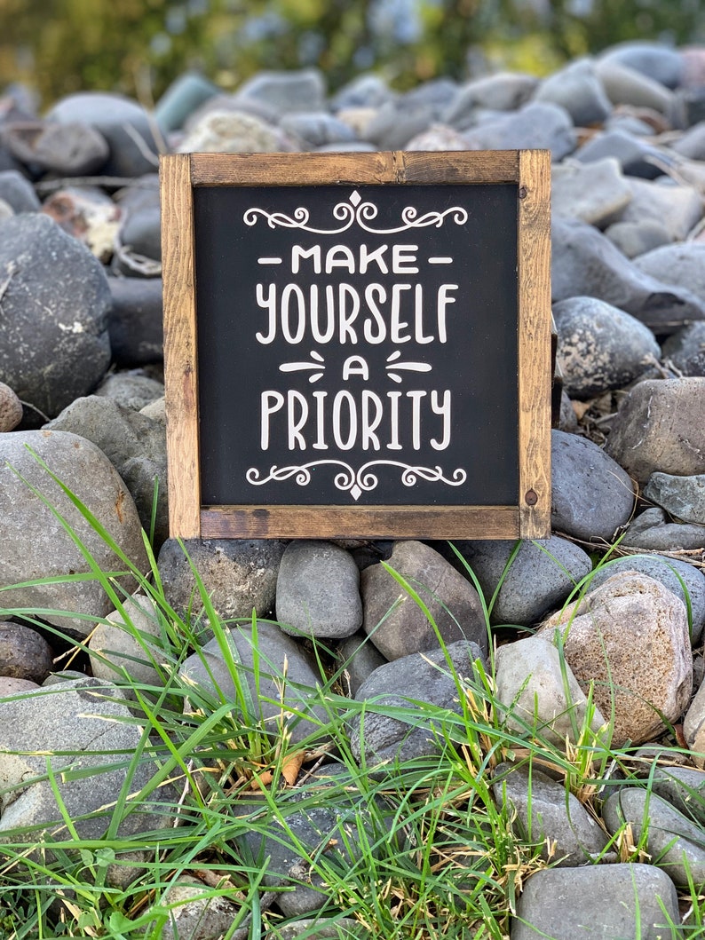 Make Yourself A Priority Wood Sign: Rustic Farmhouse Decor - Etsy