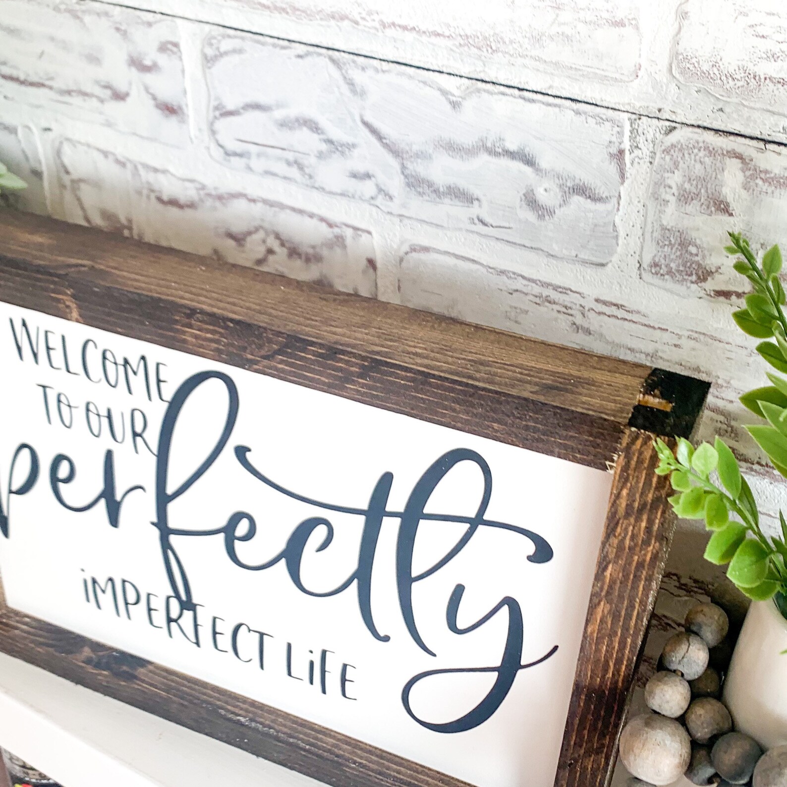 Welcome to Our Perfectly Imperfect Life Wood Sign Farmhouse - Etsy
