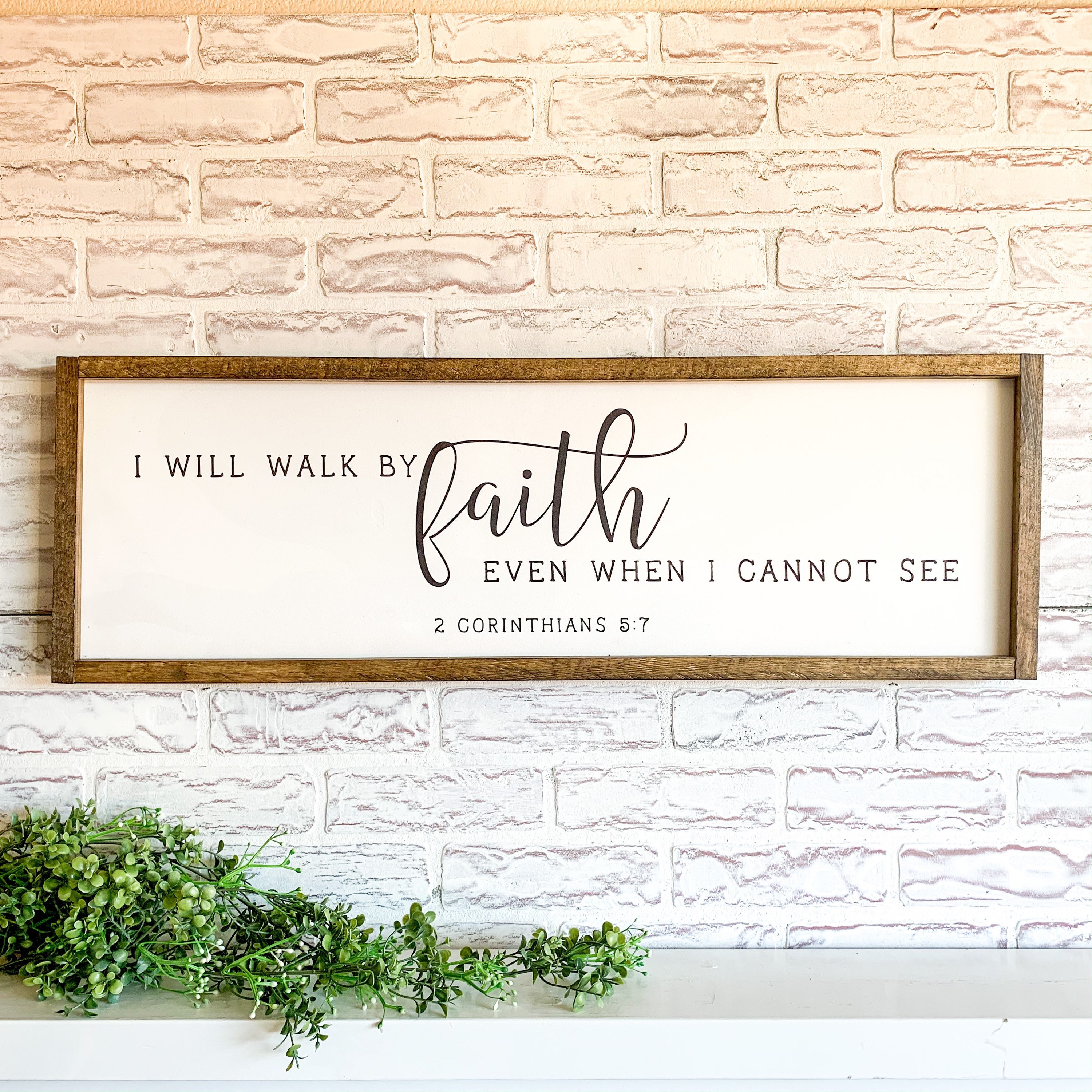 I Will Walk by Faith Even When I Cannot See Wood Sign - Etsy
