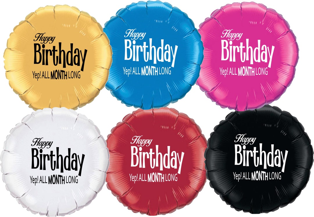 Happy Birthday, Happy Birthday Month, All Month, Balloons, Personalized ...