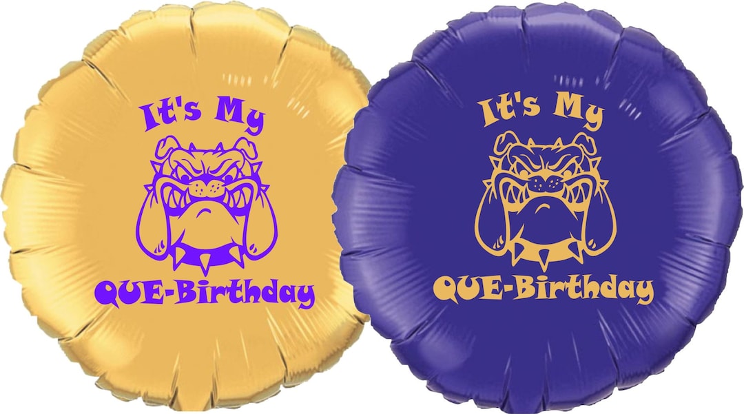 Que-versary, Que Birthday, Que Grad, Mylar Balloon, Birthday ...