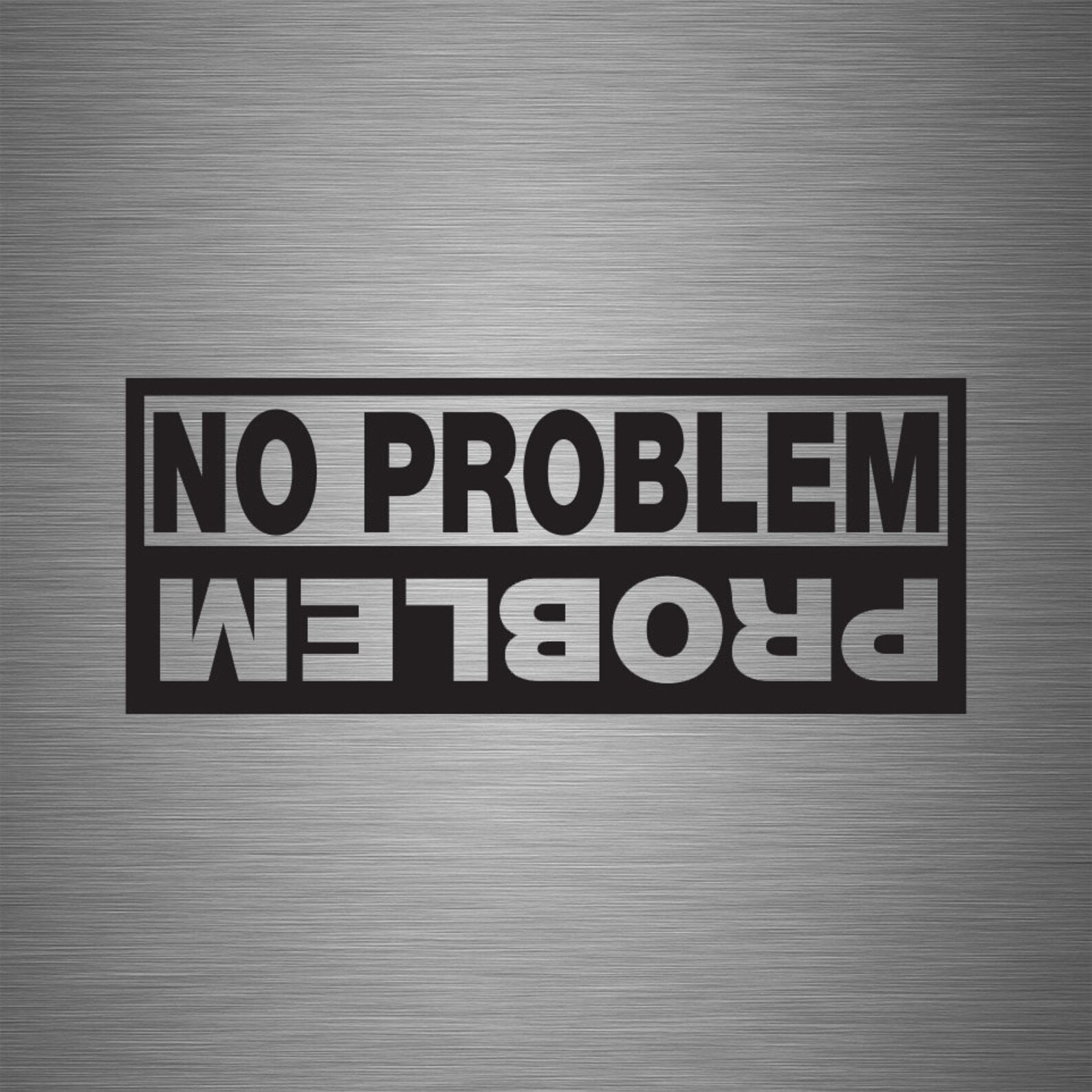 No Problem / Problem Vinyl Decal | Etsy