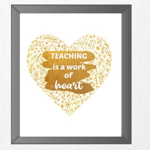 Teaching is a Work of Heart Printable Teacher Appreciation - Etsy