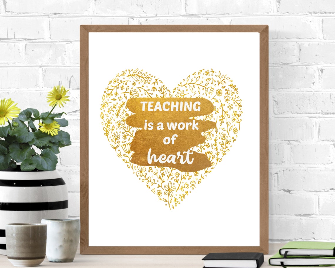 Teaching is a Work of Heart Printable Teacher Appreciation - Etsy