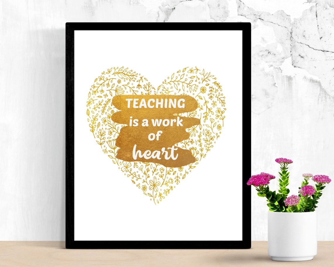 Teaching is a Work of Heart Printable Teacher Appreciation - Etsy