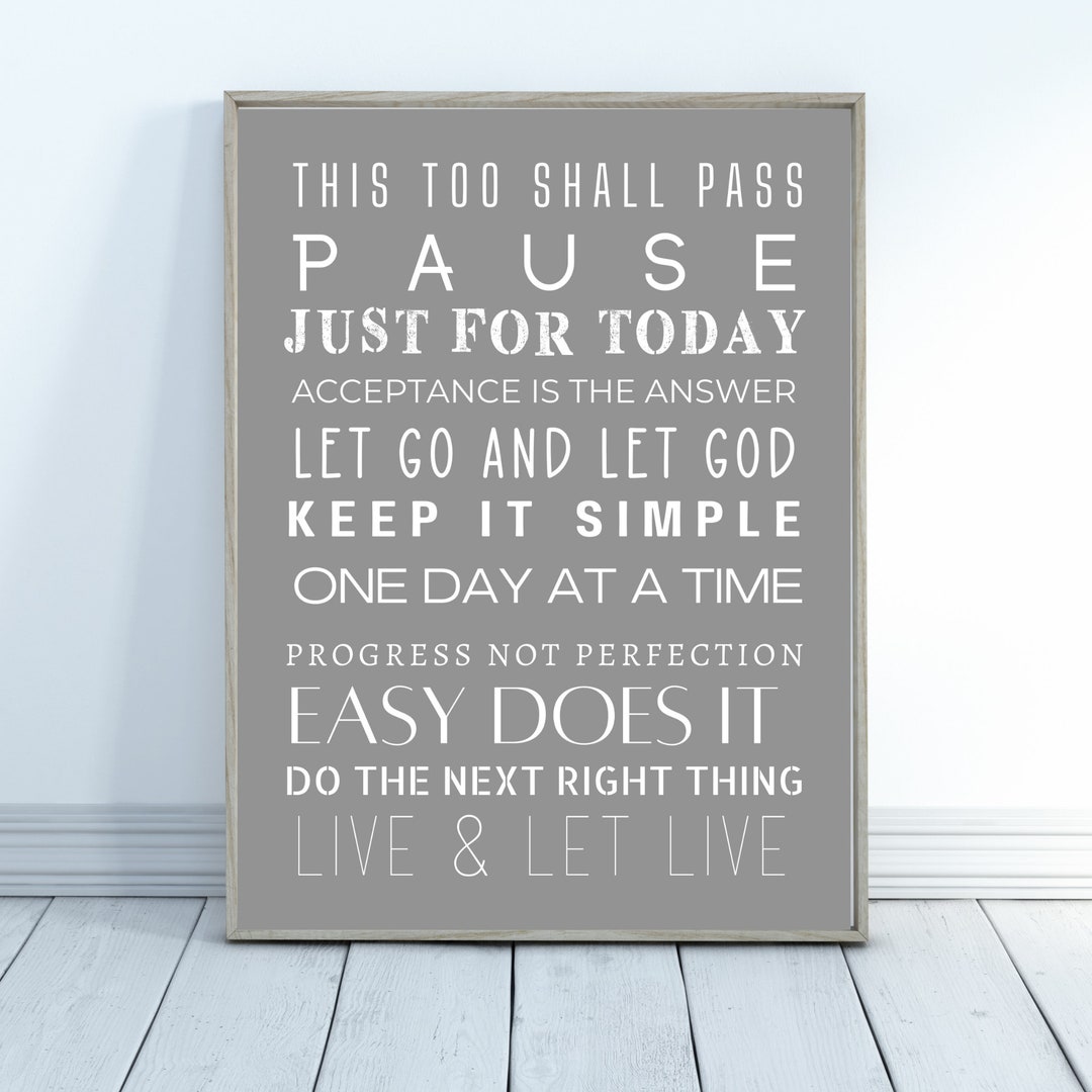Recovery Slogans, Recovery Quotes, Sober Print, Alcoholics Anonymous ...