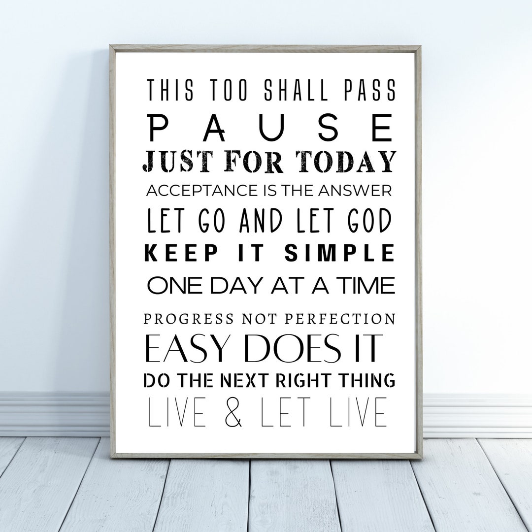 Recovery Slogans, Recovery Quotes, Sober Print, Alcoholics Anonymous ...