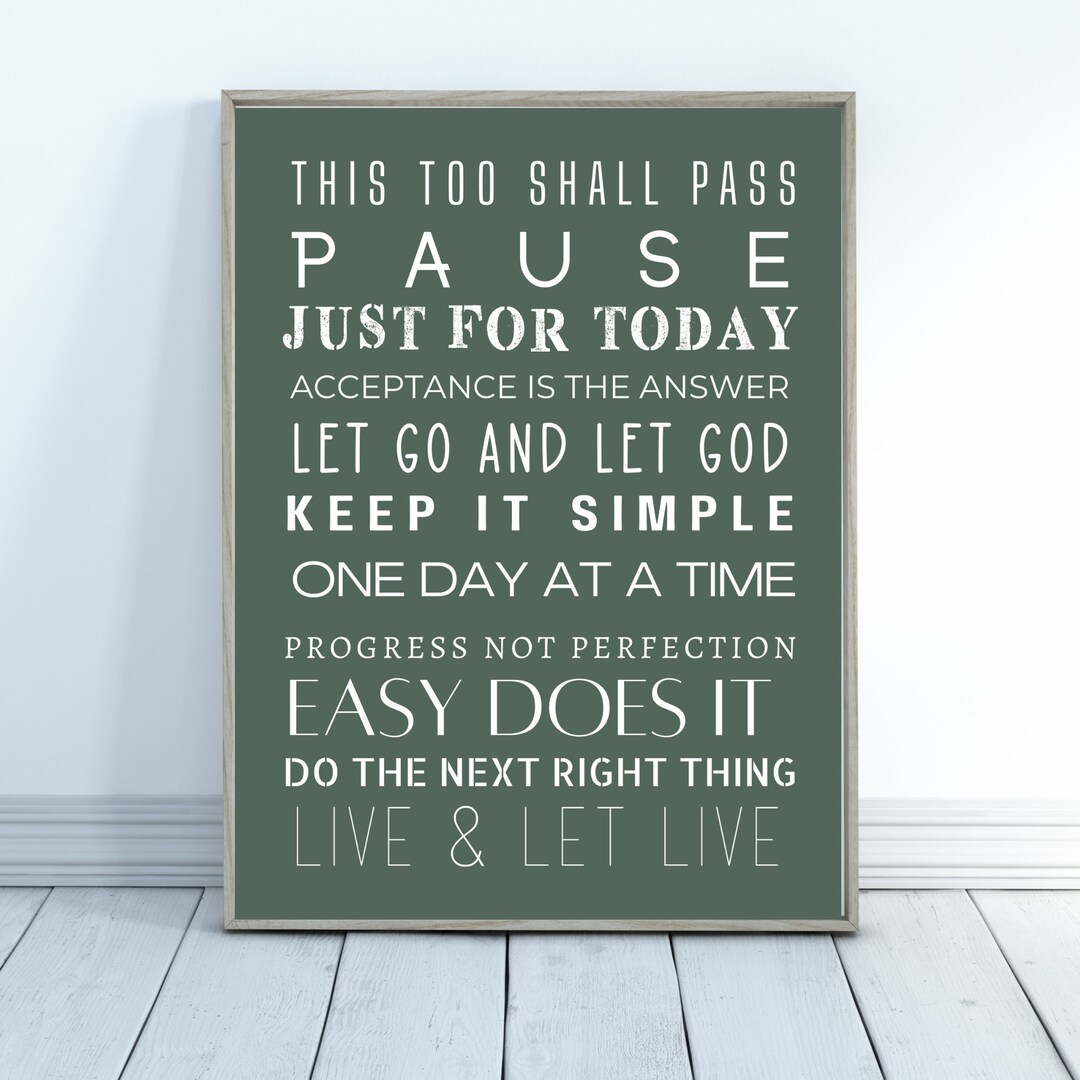 Recovery Slogans, Recovery Quotes, Sober Print, Alcoholics Anonymous ...