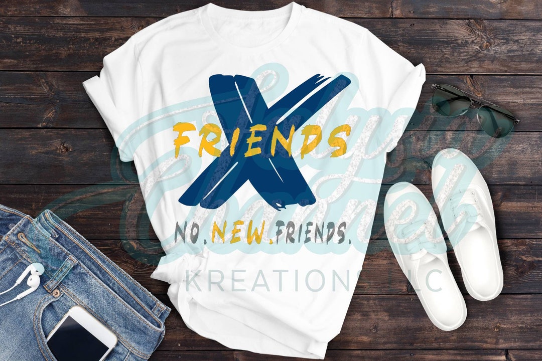 No New Friends SVG - Etsy
