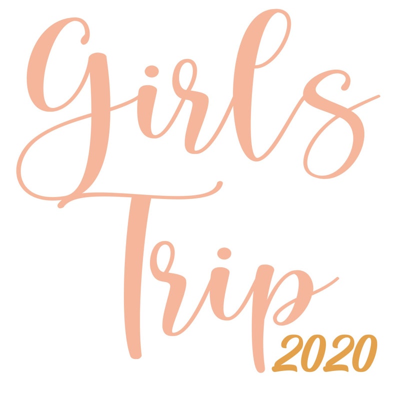 Girls Trip SVG/PNG | Etsy