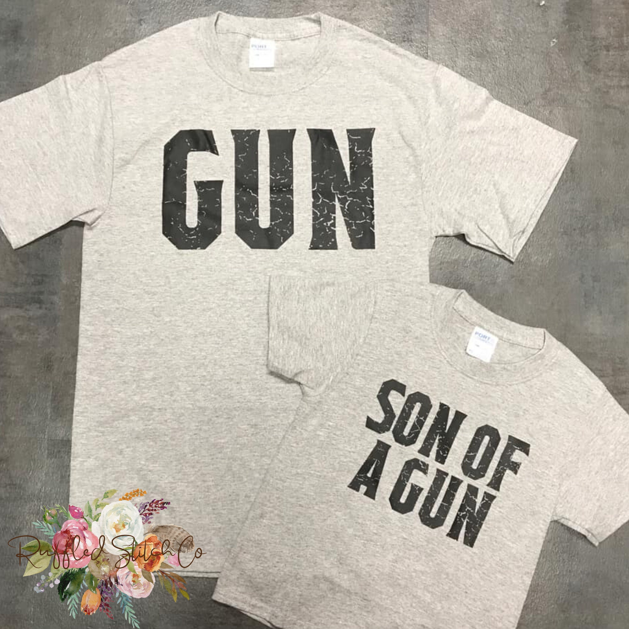 Gun And Son Of A Gun Tee Shirt Set Dad And Son Set Etsy